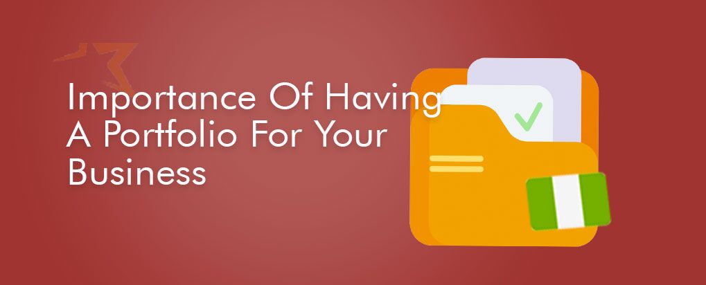 The Importance Of Having A Portfolio For Your Business – Aunty Ronke